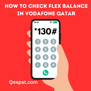 How to Check Flex Balance in Vodafone Qatar: A Simple Guide - Qexpat.com