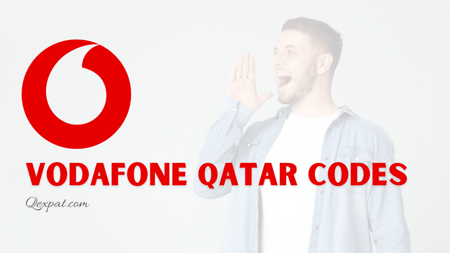 Vodafone Qatar Codes 2024: Quick Guide - Qexpat.com
